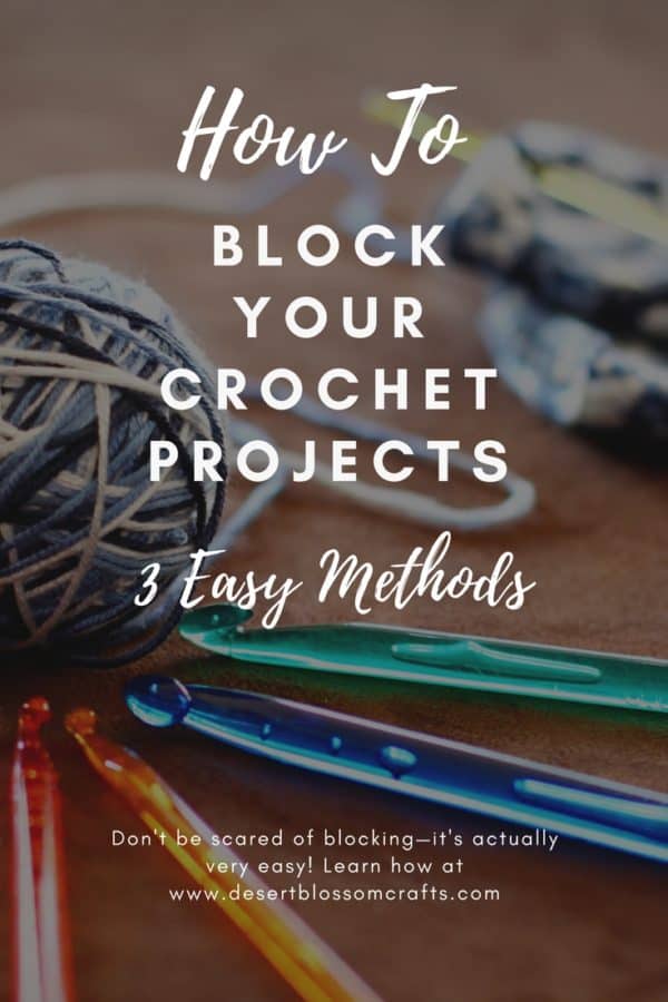How to Block Your Crocheting: 3 Methods