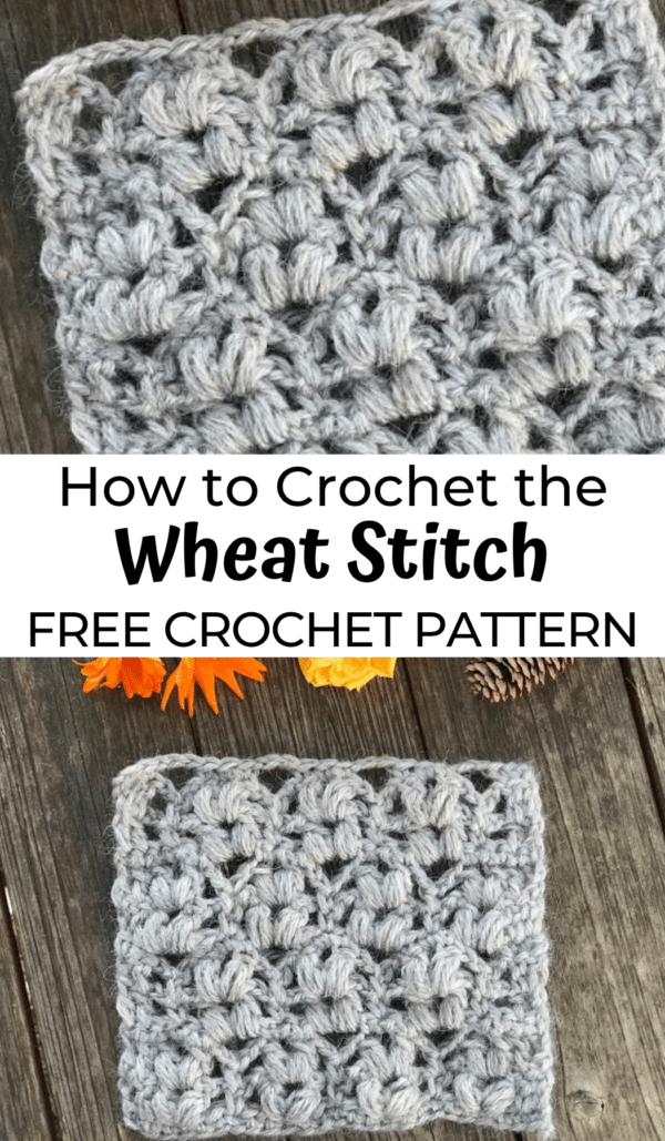 How to Crochet the Wheat Stitch