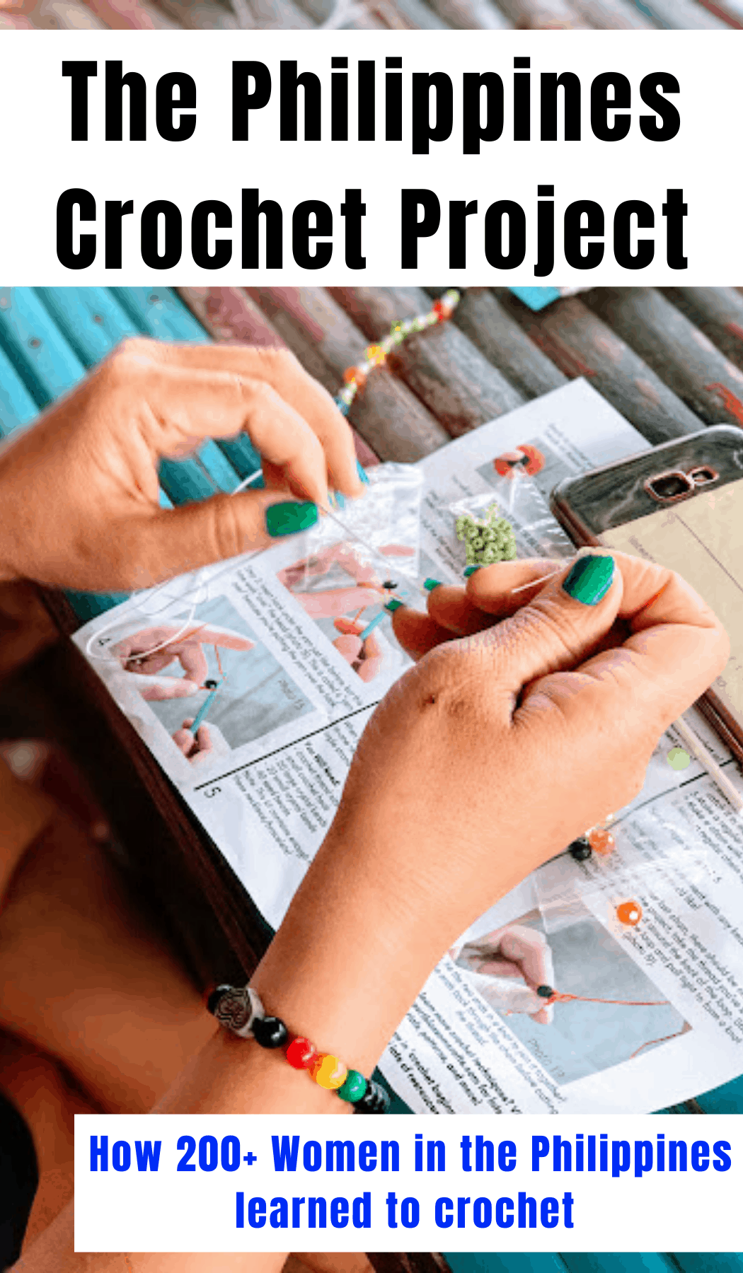 The Philippines Crochet Project: Livelihood training for 200+ Women